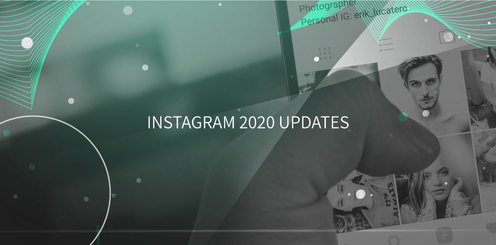 Instagram 2020 updates, so far... - Hong Kong, Singapore
